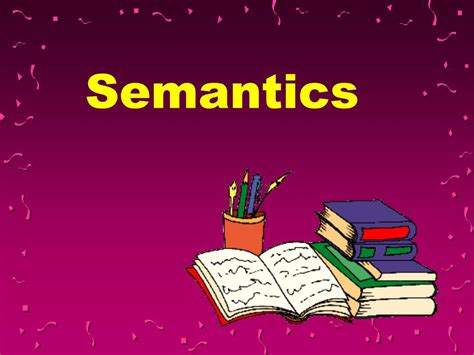 ppt semantics powerpoint presentation free download id 6336562