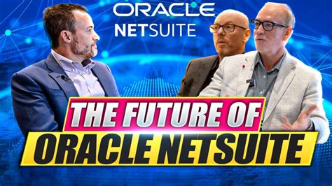 Oracle Netsuite Product Innovations And Future Trends
