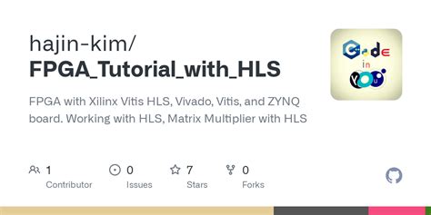 GitHub Hajin Kim FPGA Tutorial With HLS FPGA With Xilinx Vitis HLS Vivado Vitis And ZYNQ