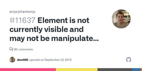 element is not currently visible and may not be manipulated exception