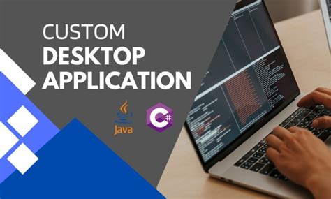 Create A Custom Desktop Application For Your Needs Using Java C Sharp