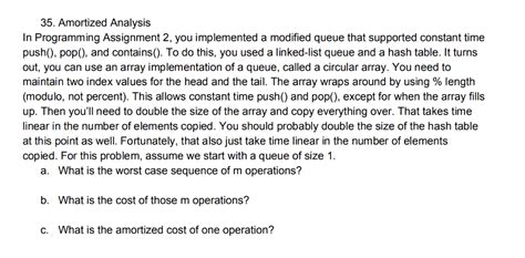 Solved 35 Amortized Analysis In Programming Assignment 2