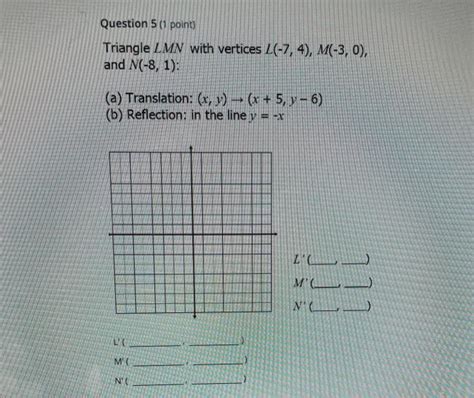 Solved Question 1 1 Point Triangle Fgh With Vertices