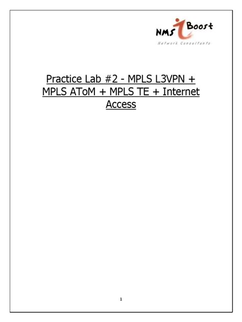 practice lab 2 mpls l3vpn mpls atom mpls te internet access pdf multiprotocol label
