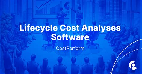 Lifecycle Cost Analysis Software Costperform
