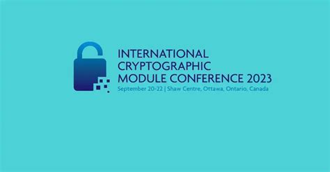 International Cryptographic Module Conference