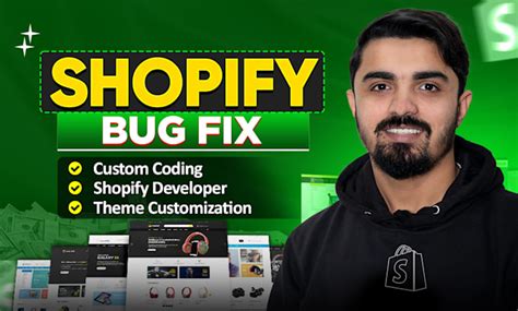 Fix Shopify Store Bugs Theme Customization Liquid Coding By Arslananwer Fiverr