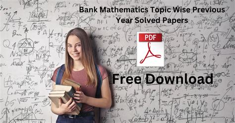 Bank Mathematics Topic Wise Previous Year Solved Papers For Ibps Po
