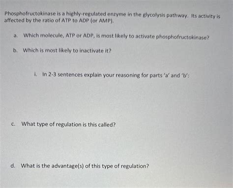 Solved Phosphofructokinase Is A Highly Regulated Enzyme In