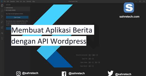 membuat aplikasi berita dengan api wordpress sahretech