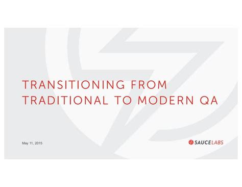 Transitioning From Traditional To Modern Qa Ppt