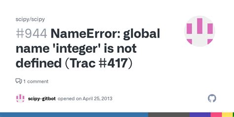 Nameerror Global Name Integer Is Not Defined Trac 417 · Issue 944 · Scipyscipy · Github