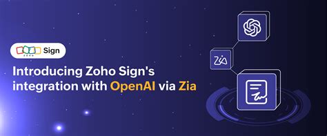 Introducing Zoho Sign S Integration With OpenAI Via Zia