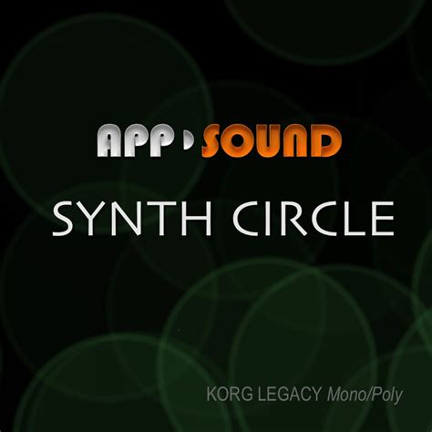 App Sound Synth Circle Soundset For Korg Monopoly