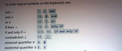Solved To Enter Logical Symbols On The Keyboard Use Not And Or V