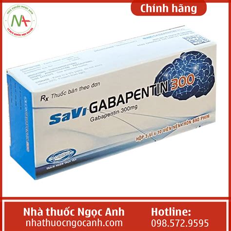 Thuốc Savi Gabapentin 300 Là Thuốc Gì Giá Bao Nhiêu Mua ở đâu