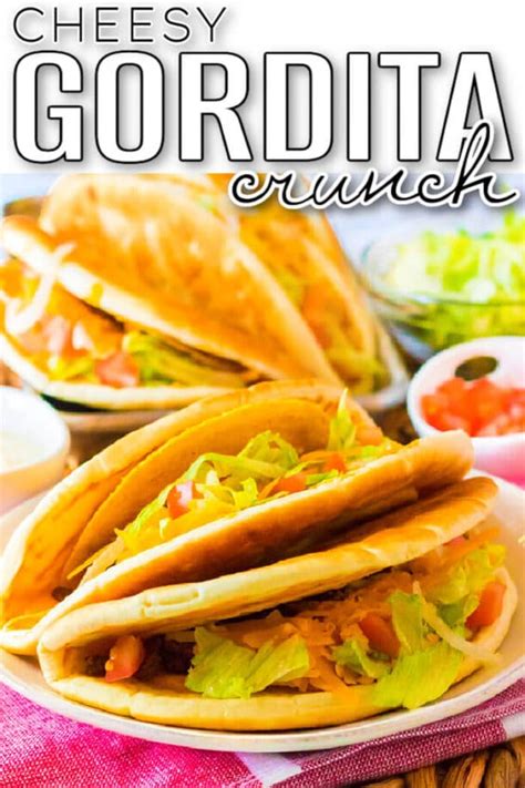 Cheesy Gordita Crunch Mama Loves Food