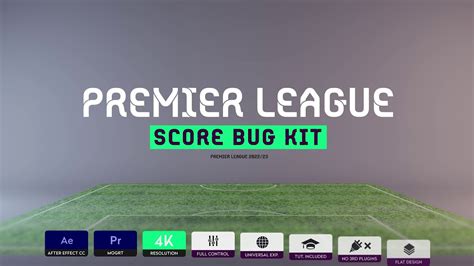 Premier League Score Bug Mogrt Adobe Premiere Pro After Effect Youtube