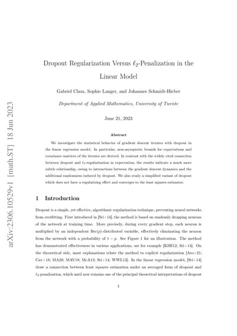 Dropout Regularization Versus ℓ 2 Penalization In The Linear Model Deepai