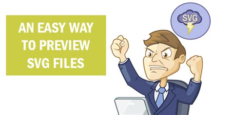 Here S An Easy Way To Preview SVG Files On Your Computer The Rapid E Learning Blog