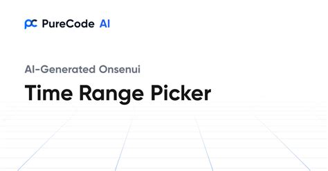 Implement Onsenui Time Range Picker Fast Using Ai