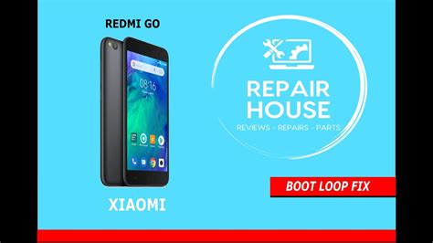 Xiaomi Redmi GO BOOT LOOP FIX Flash Rom YouTube
