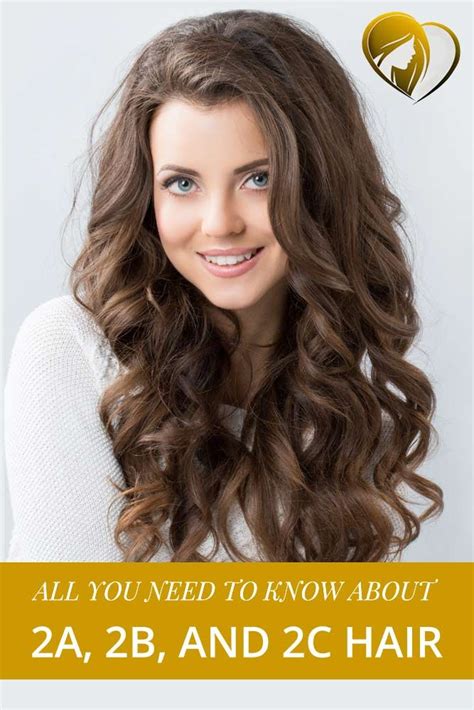 All You Need To Know About 2a 2b And 2c Hair The Right Care And Styling Routine Curly Hair