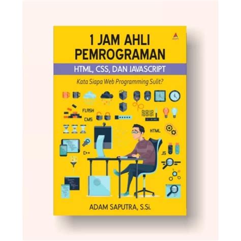 Jual Buku 1 Jam Ahli Pemrograman Html Css And Javascript Shopee Indonesia