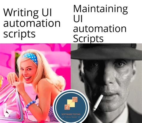 Ui Automation Scripts Writing Vs Maintaining Testers Qa Quality Assurance Wow