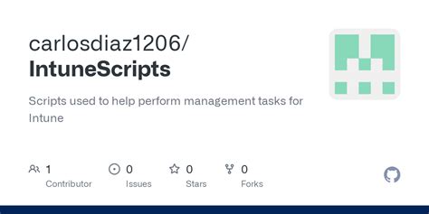 Github Carlosdiaz1206intunescripts Scripts Used To Help Perform