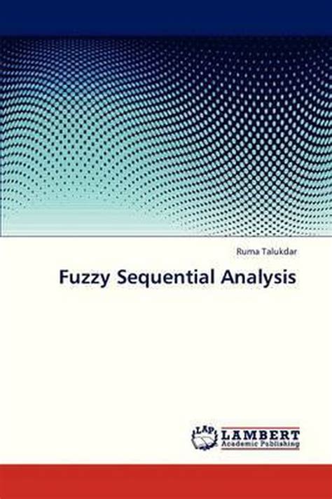 Fuzzy Sequential Analysis 9783659219269 Talukdar Ruma Boeken Bol