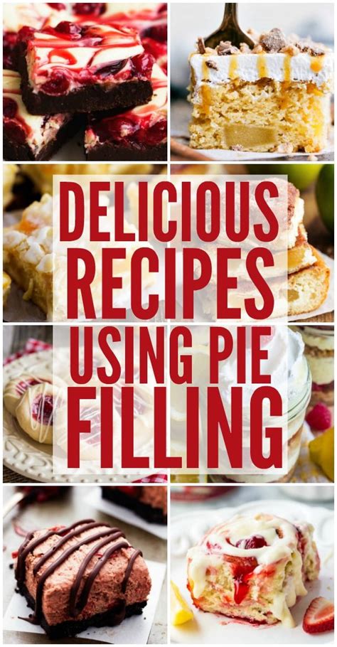 Delicious Recipes Using Pie Filling Recipes For Pie Filling Recipes