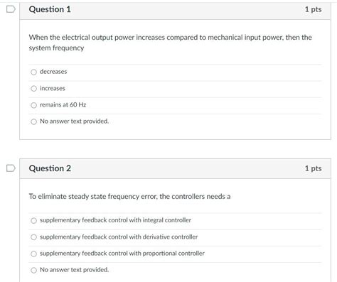 Solved Question 1 1 Pts When The Electrical Output Power