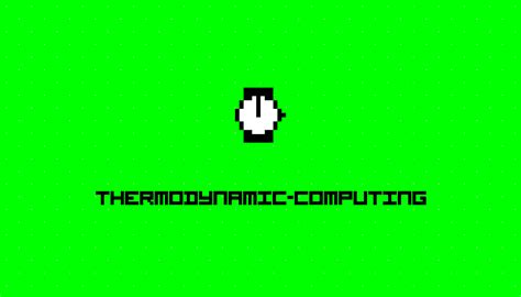 Thermodynamic Computing Stories Hackernoon