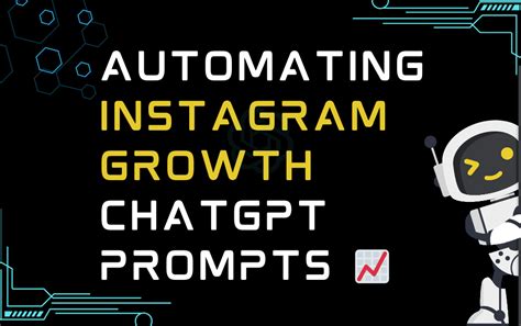 📈automating Instagram Growth Chatgpt Prompts Pro Ai Prompt