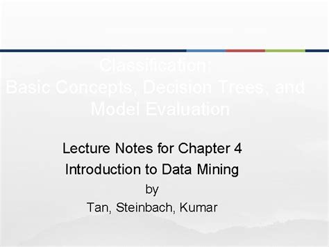Classification Basic Concepts Decision Trees And Model Evaluation