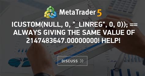 Icustomnull 0 Linreg 0 0 Always Giving The Same Value Of 214748364700000000 Help