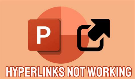 Powerpoint Hyperlinks Not Working Solutions Here