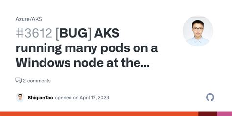 Bug Aks Running Many Pods On A Windows Node At The Same Will Lead To
