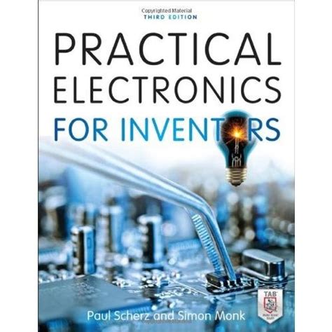 Practical Electronics For Inventors 3rd Edition
