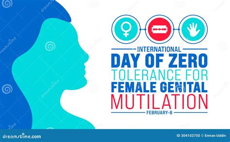 February Is International Day Of Zero Tolerance For Female Genital