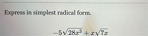 [answered] Express In Simplest Radical Form 5 28x X 7x Kunduz