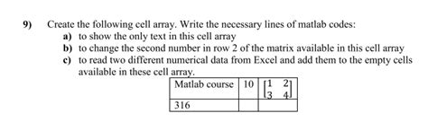solved 9 create the following cell array write the