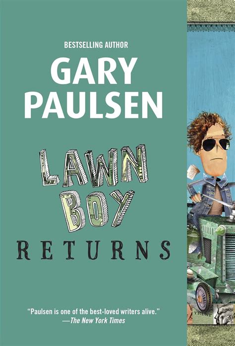 Lawn Boy Returns Paulsen Gary 9780553494303 Books