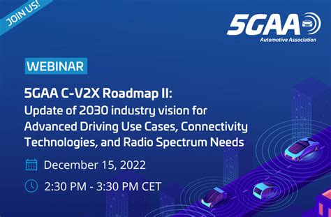 Webinar On The New 5gaa C V2x Roadmap To Be Hosted In December 2022 5gaa