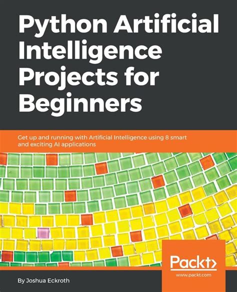 Python Artificial Intelligence Projects For Beginners Al Mtba3a
