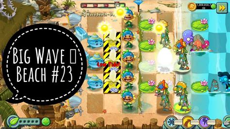 Plants Vs Zombies 2 Big Wave Beach Day 23 Gameplay With All Plants