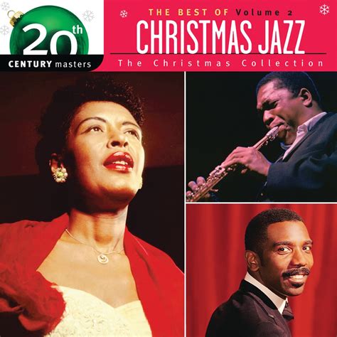 ‎the Best Of Christmas Jazz The Christmas Collection 20th Century