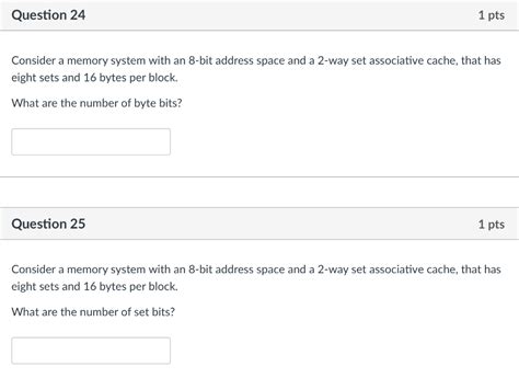 Solved Question 24 1 Pts Consider A Memory System With An