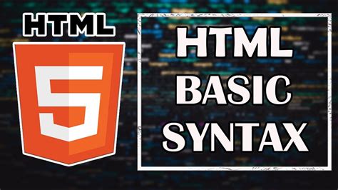 Html 5 Basic Syntax 2 In Urduhindi My Academy Youtube